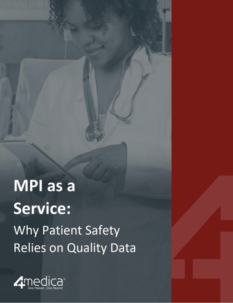MPI as a Service: Why Patient Safety Relies on Quality Data | ebook